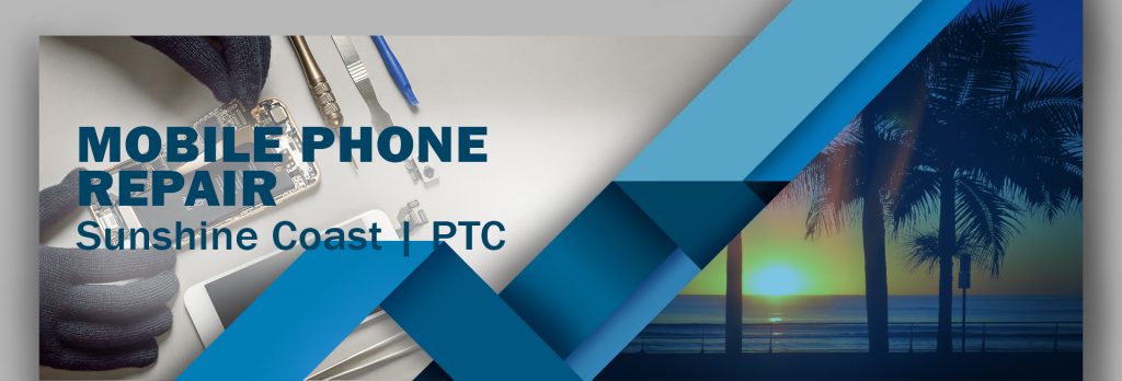 Mobile Phone Repairs Sunshine Coast - Phone Screen Repair